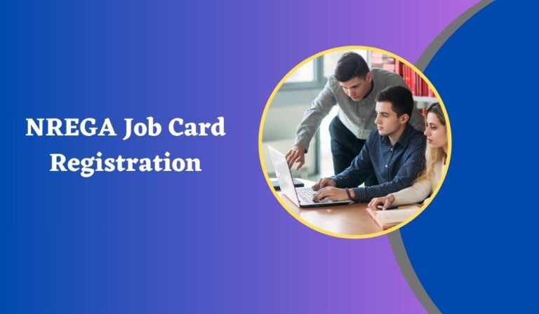 NREGA Job Card Apply Online Registration करने की प्रक्रिया जानें
